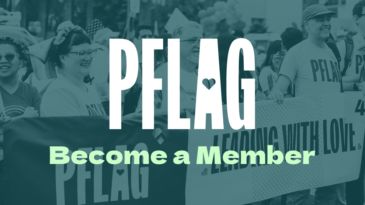 Become a Member - PFLAG